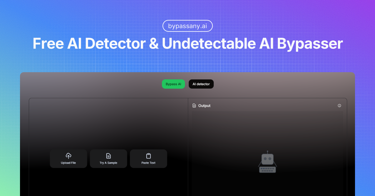 Free AI Detector & Undetectable AI Bypasser | BypassAny